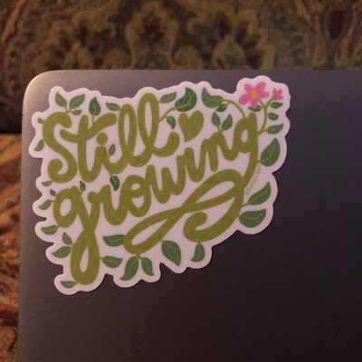 Still Growing, Self Growth, Vinyl Sticker, Vines, Plants, Leaves ...