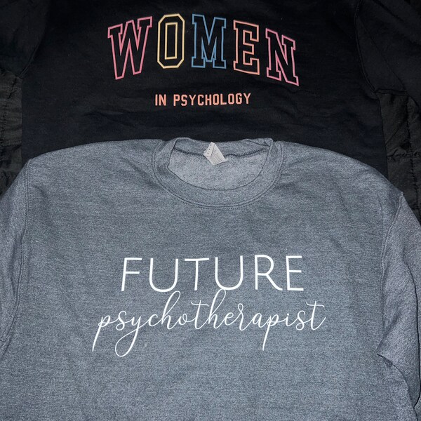 Women in Psychology Sweatshirt | Clinical Psychologist Sweatshirt ...
