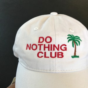 Do Nothing Club Hat White | Etsy