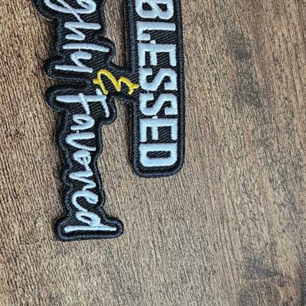 Statement Patch, "blessed & Highly Favored" 1-pc, Size 3", Iron-on ...