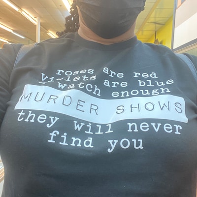 Crime Shows Tshirt, Crime Addict T Shirt, Murder Show Shirt, Horror ...