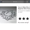 How to Make Wire Jewelry, Beginner Wire Tutorial, Full Color Photos and ...