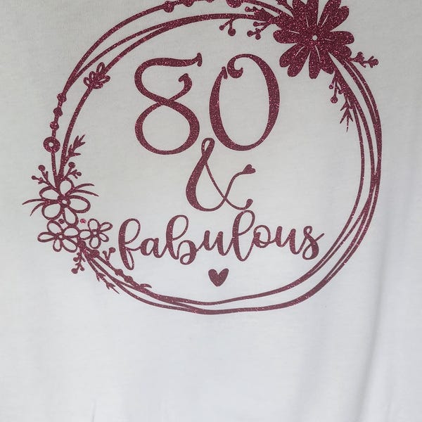 80 and Fabulous Svg, Png, Jpg ,dxf, 80th Birthday Svg, Birhtday Svg, 80 ...