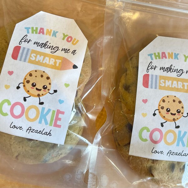 Teacher Appreciation Tag, EDITABLE One SMART COOKIE Tag, Teacher Thank ...