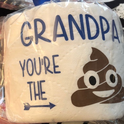 Father's Day Toilet Paper, Dad You're the Poop Toilet Paper, Funny ...