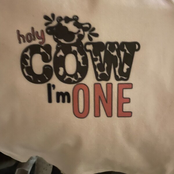 Holy Cow I'm One SVG, Holy Cow Im 1 Svg, One Year Birthday Svg, Cow ...