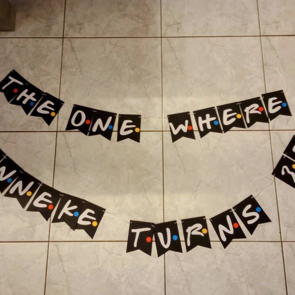Personalized Friends Birthday Banner, the One Where Banner, Tv Show ...
