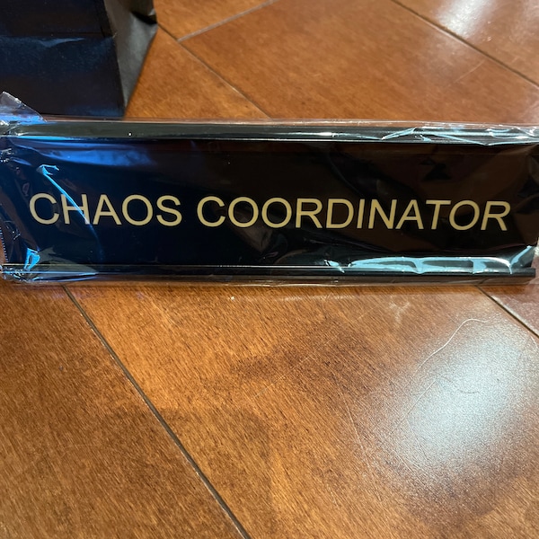 Chaos Coordinator Funny Office Decor Sign, Funny Office Desk ...