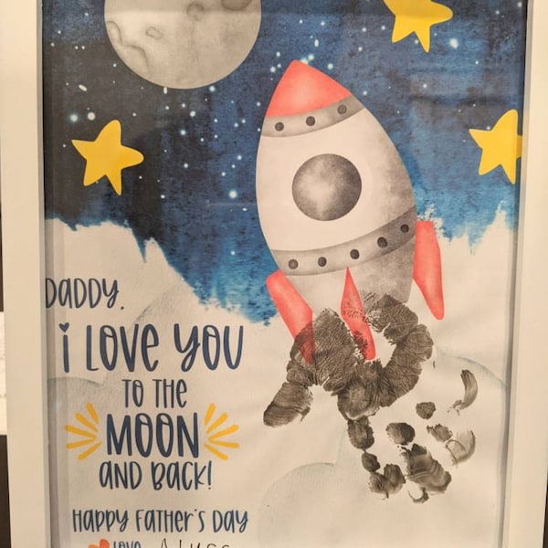 Fathers Day Handprint Art, I Love You to the Moon and Back, Handprint ...