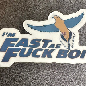 Im Fast as F Boi Blue Wing Teal Duck Sticker - Etsy