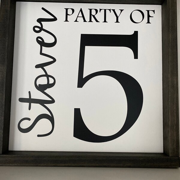 Family Sign, Party of 6 Sign, Party of 5, Family Name Sign, Family ...