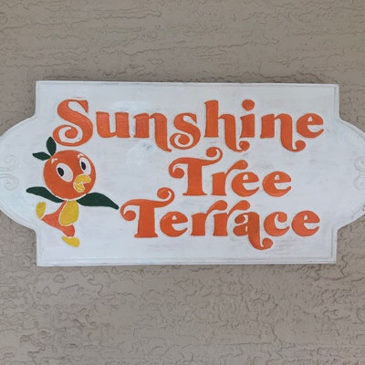 Disney Inspired Sign Sunshine Tree Terrace Sign Orange Bird Sign ...