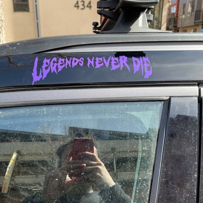Legends Never Die Vinyl Decal Sticker Colors Available - Etsy