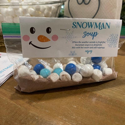 EDITABLE Snowman Soup Hot Chocolate Treat Bag Topper Snowman Soup ...