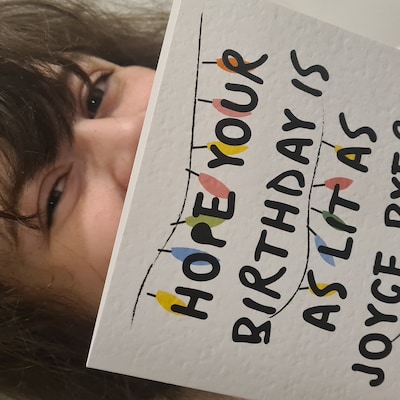 The Original Joyce Byers Card Stranger Things Funny Birthday Card - Etsy