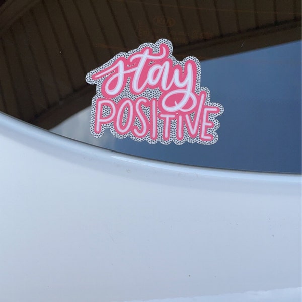Stay Positive Vinyl Sticker / Hydroflask Sticker - Etsy