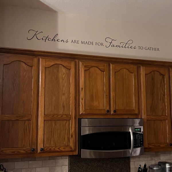 Kitchens Are Made for Families to Gather Decal | Kitchen Wall Decal ...
