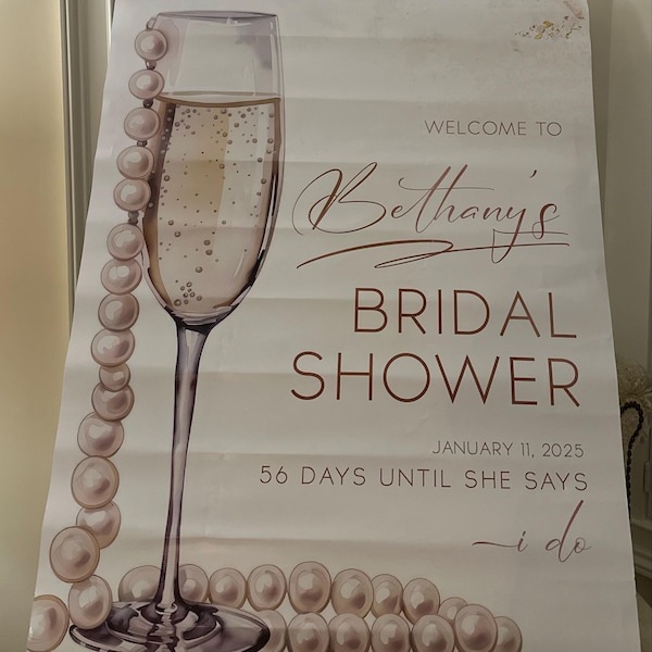 Custom Bridal Shower Welcome Sign, Pearls and Prosecco Bridal Shower ...