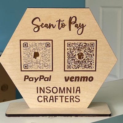 DIGITAL DOWNLOAD Scan to Pay Sign File QR Code Sign File Glowforge ...