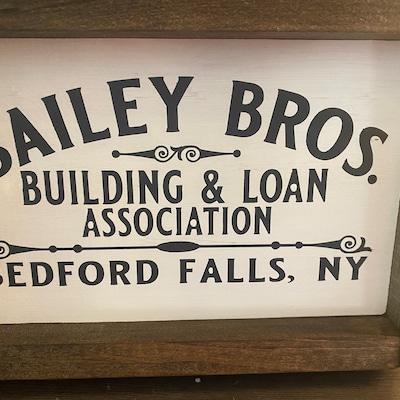 Bailey Bros. Building and Loan Wood Sign - Etsy