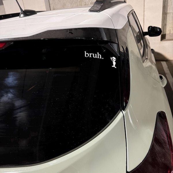 Bruh Sticker / Bruh Decal / Funny Decal / Funny Sticker / Car Decal ...