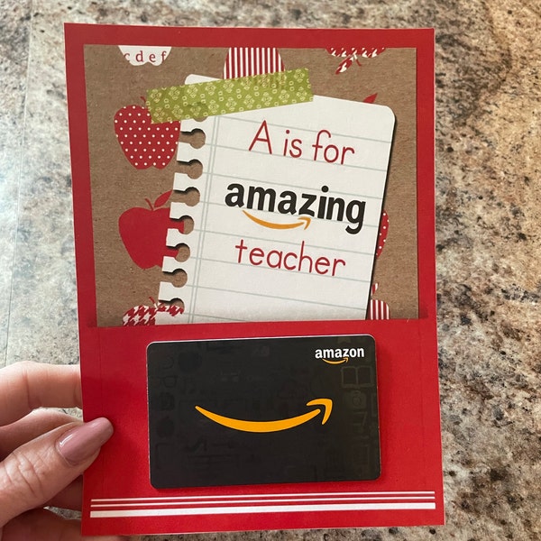 Printable "a is for Amazing Teacher" Amazon Gift Card Holder - Digital ...