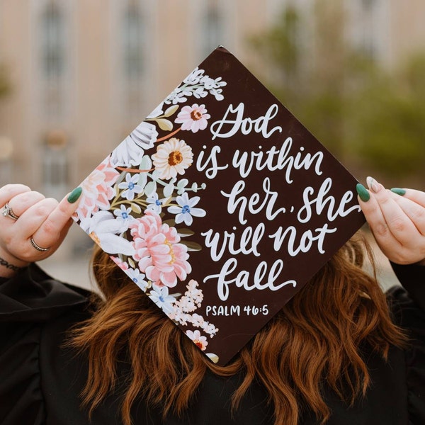 Custom Graduation Cap Topper, God is Within Her She Will Not Fall ...