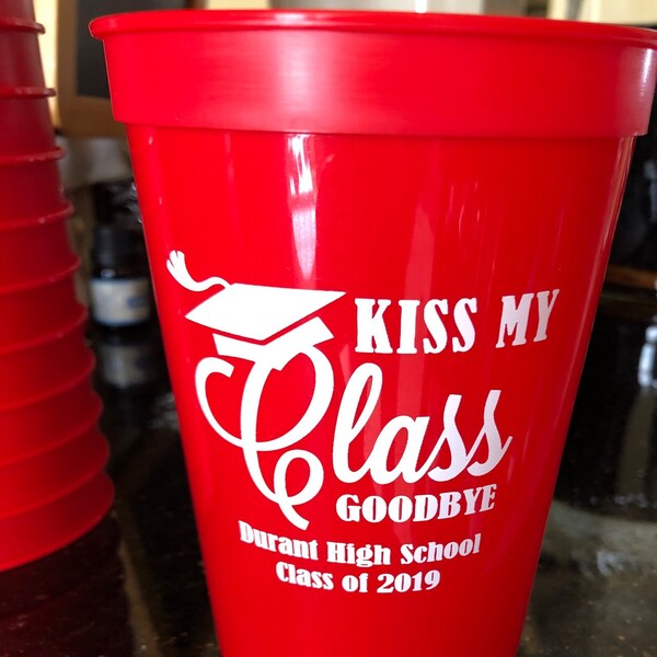 Kiss My Class Goodbye Stadium Plastic Cups, Graduation Favor Stadium ...