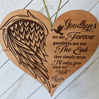 Personalized for You in Memory of Goodbyes Are Not Forever Until We Meet Again Forever in Our ...
