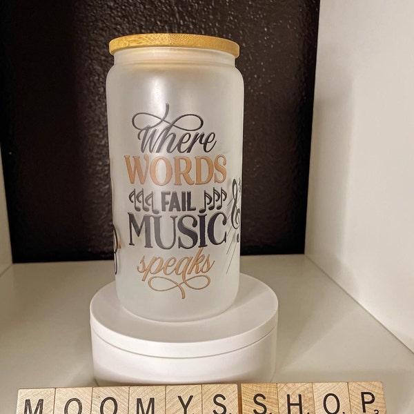 Where Words Fail Music Speaks 16oz Libbey Glass Can Sublimation Design, Music Tumbler Wrap ...