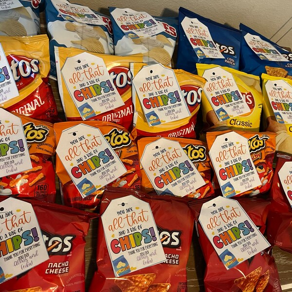 EDITABLE All That and a Bag of Chips Appreciation Gift Tag, Teacher ...