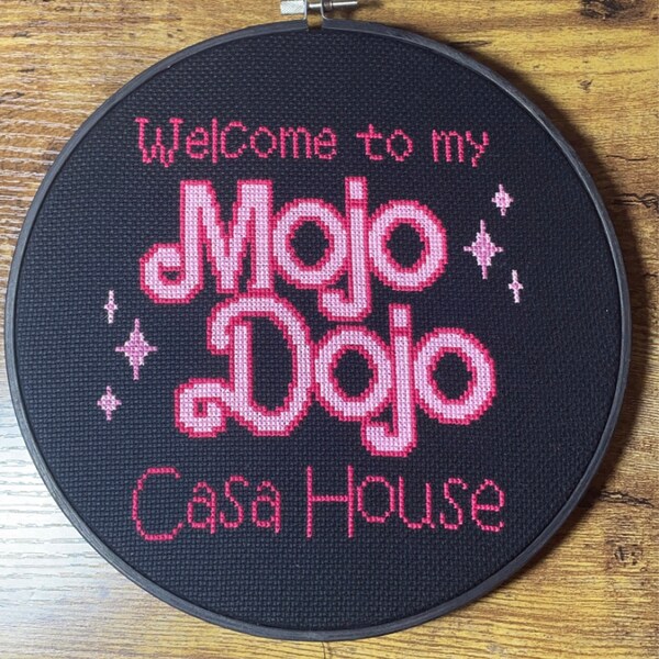 Mojo Dojo Casa House Cross Stitch Pattern - Mojo Dojo Casa House Quote ...