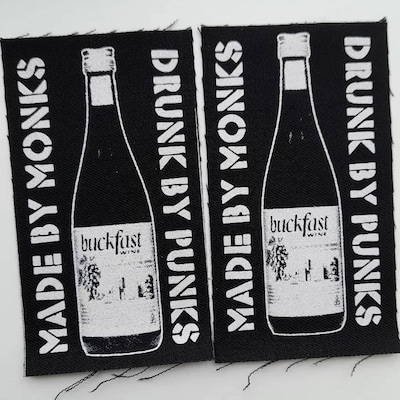 Punk Patch Buckfast Made by Monks, Drunk by Punks Patches for Jackets ...