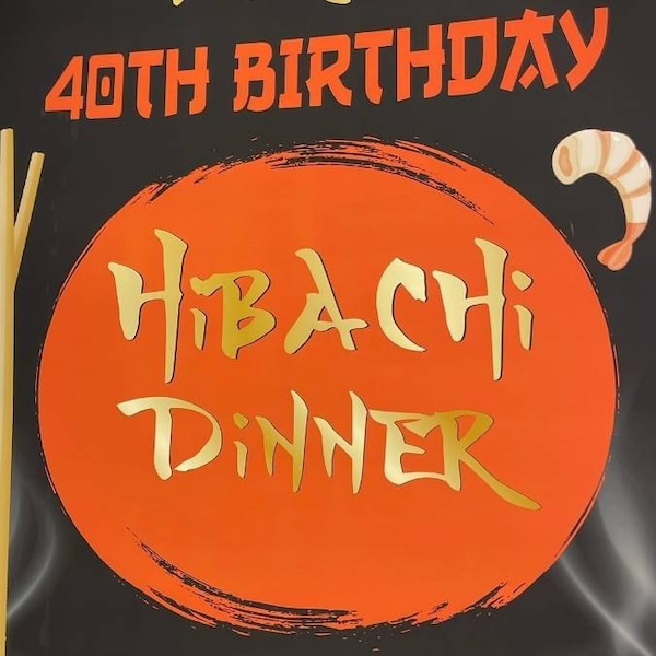 Hibachi Welcome Sign, Hibachi Birthday, Japanese Restaurant Party ...
