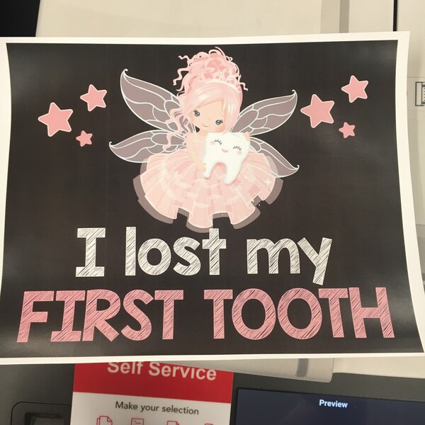 Tooth Fairy, Tooth Fairy Sign, I Lost My First Tooth Sign, Tooth Fairy ...