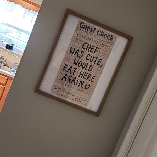 Chef Was Cute Guest Check Poster Trendy Wall Art Prints Kitchen Decor ...