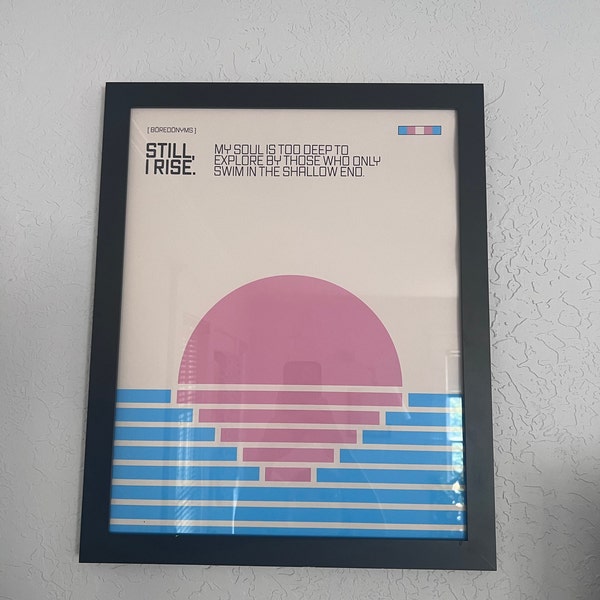 Still I Rise - Maya Angelou, Subtle Pride Flag Colors, LGBTQ+ ALLY ...