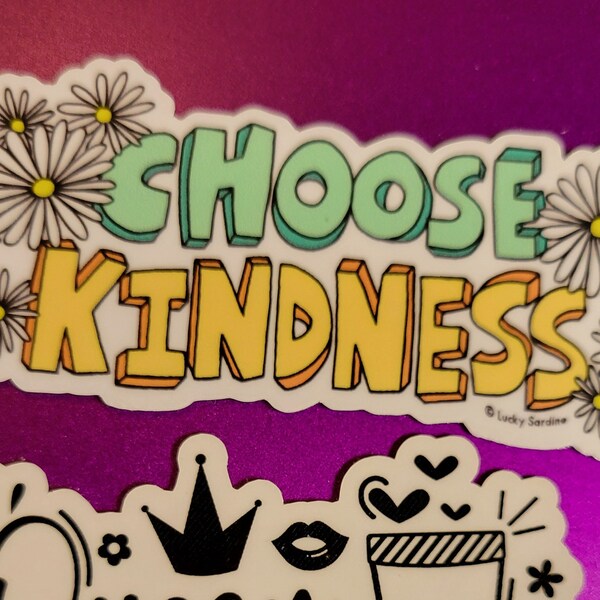 Choose Kindness Vinyl Sticker, Be Kind Sticker, Vinyl Decal, Kindness ...