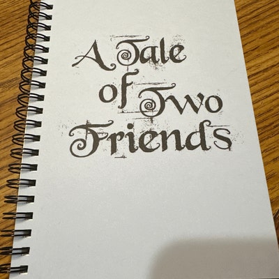 Friendship Notebook, Best Friend Gift, A Tale of Two Friends Journal ...