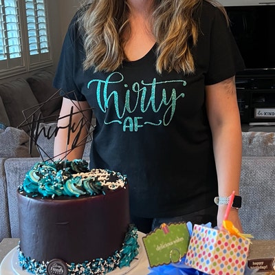 Thirty Af Svg, 30th Birthday, 30 Af Svg for Cricut and Silhouette Cameo ...