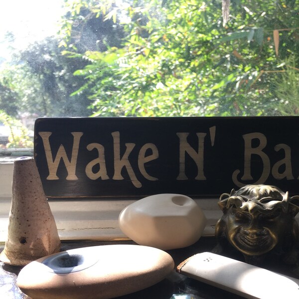 Primitive Wood Sign Wake N' Bake Bar Decor Hippie Decor Weed Decor Boho ...