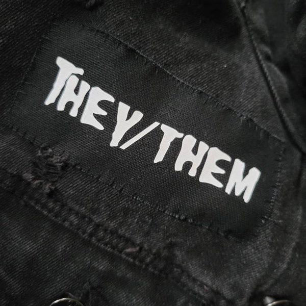 Sew-on Pronoun Patches - They/them, He/him, She/her, Neopronouns, Etc ...