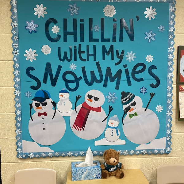 Chillin' With My Snowmies Bulletin Board | Snowman Themed Bulletin ...