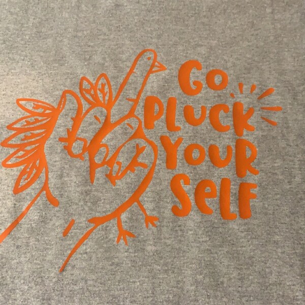Digital Thanksgiving Svg, Mature Digital Go Pluck Yourself Thanksgiving ...