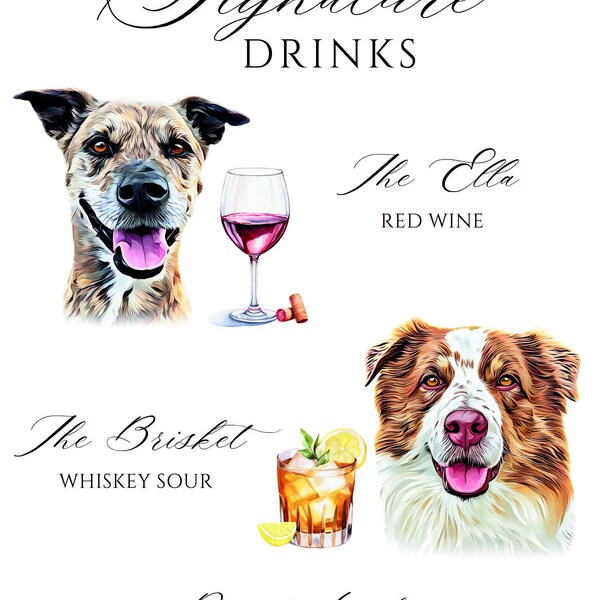 Signature Drink Sign Dogs, Signature Drink Sign Dog, Signature Drinks ...