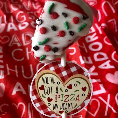 You've Got A Pizza My Heart Printable Tag Gift Tag Cookie Tag Happy ...