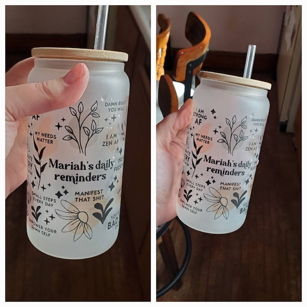 Custom Name Daily Reminders Glass Tumbler Mental Health Tumbler Daily ...