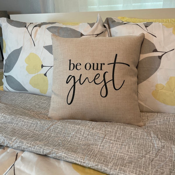Be Our Guest Pillow - Guest Room Throw Pillow - Farmhouse Throw Pillow ...