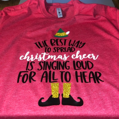 Elf Christmas SVG Elf Christmas Cheer Singing Loud Svg Shirt Cut Design ...