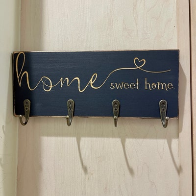 Home Sweet Home Key Holder, Key Hooks, Key Organization, Key Sign ...